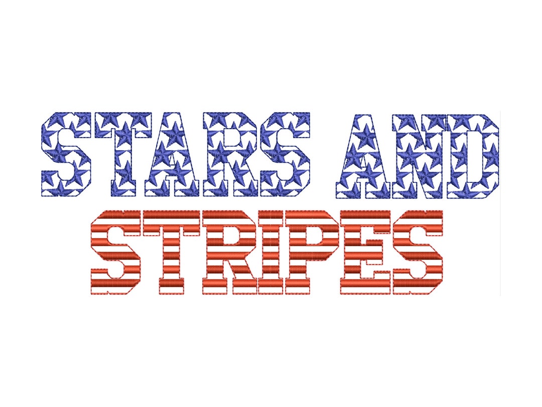 Stars and Stripes Font 2 Types Machine Embroidery Designs SET of 2 ...