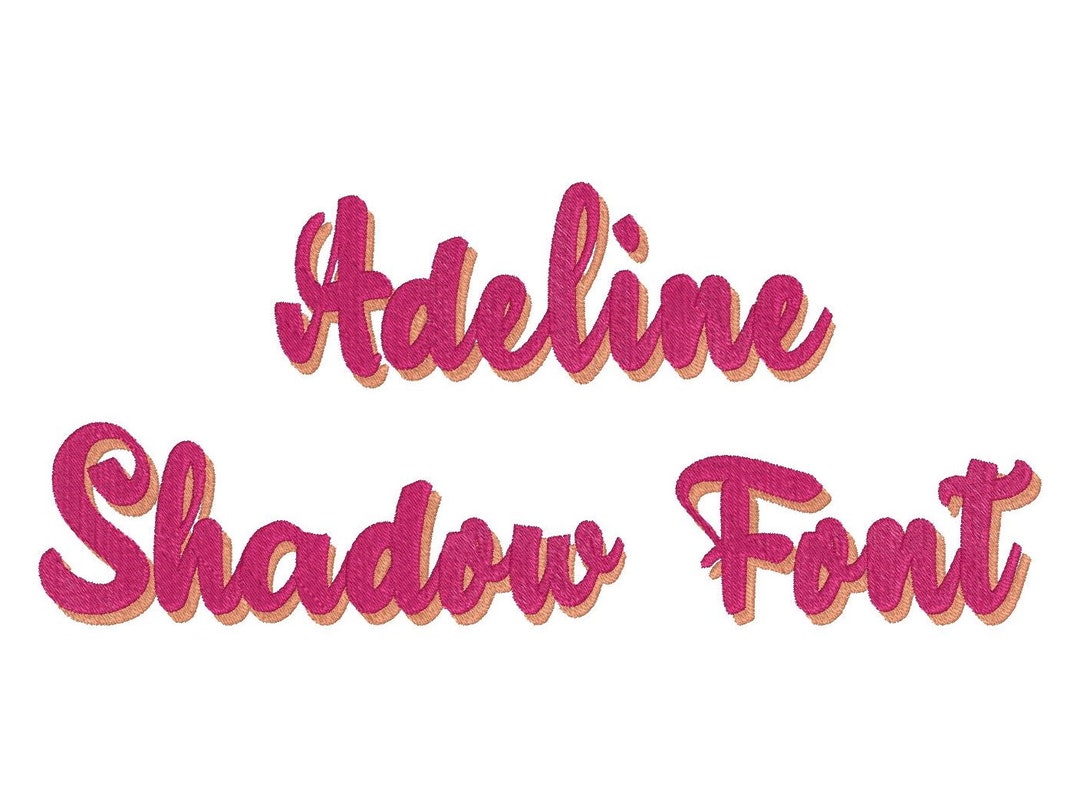 Adeline Script Shadow Font Fill Stitch Machine Embroidery Designs in ...