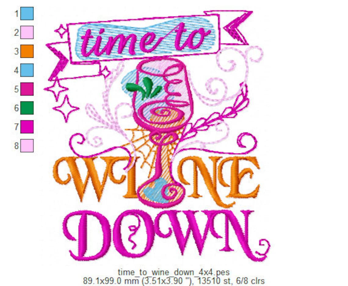 Time to Wine Down - Machine Embroidery Designs - 4x4 and 5x7 - Kitchen ...