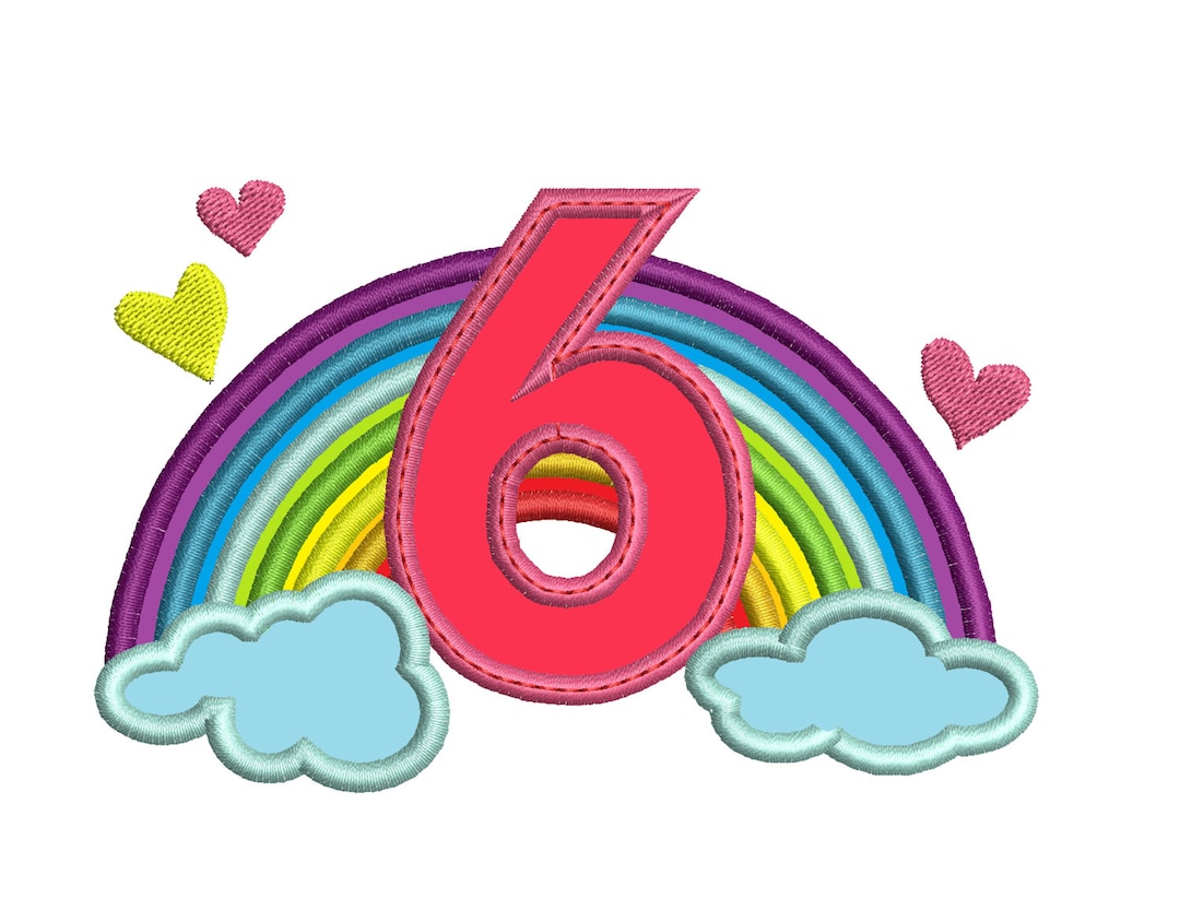 Cute Rainbow Birthday Number 6 SIX Only Machine Embroidery Applique ...