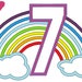 Cute Rainbow Birthday Number 7 SEVEN Only Machine Embroidery Applique ...