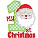 My 1st Christmas Santa Claus, Christmas Applique Machine Embroidery ...
