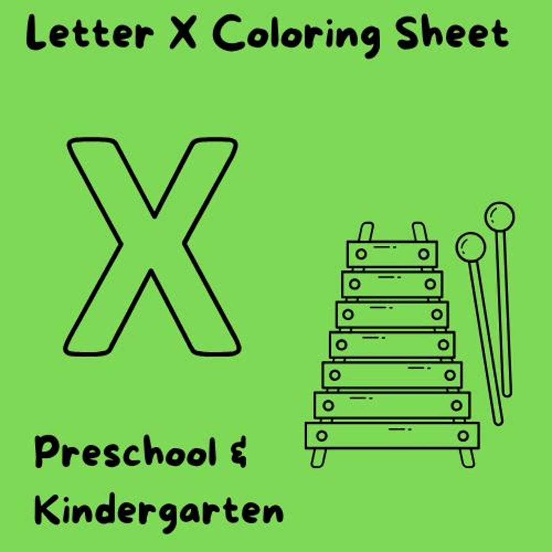 Letter X Coloring Page – Alphabet Activity for Preschool & Kindergarten ...