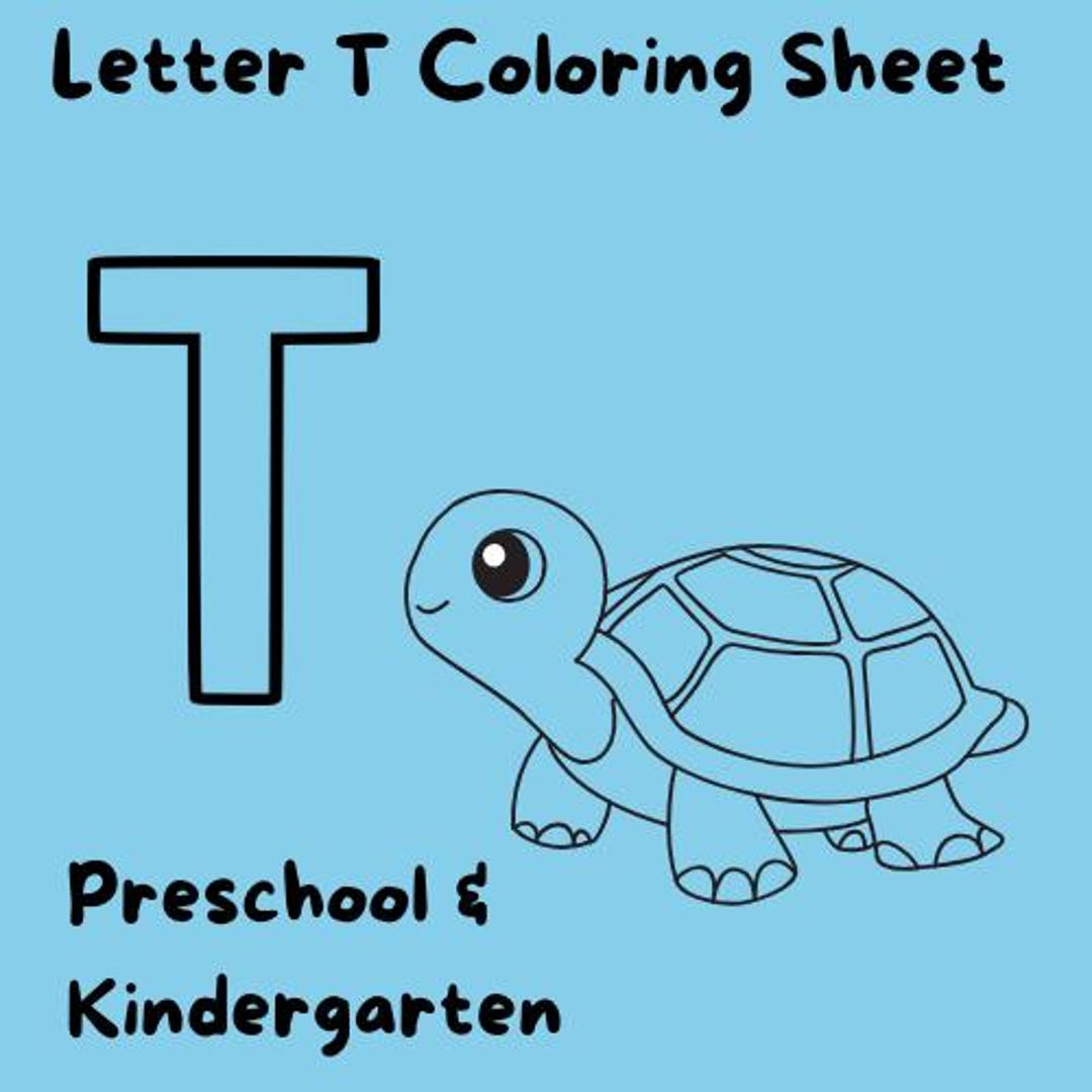 Letter T Coloring Page – Alphabet Activity for Preschool & Kindergarten ...