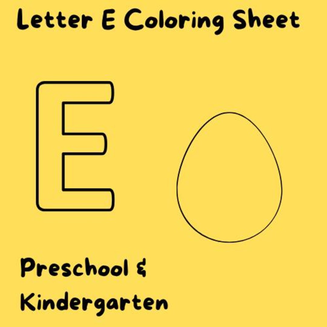 Letter E Coloring Page – Alphabet Activity for Preschool & Kindergarten ...