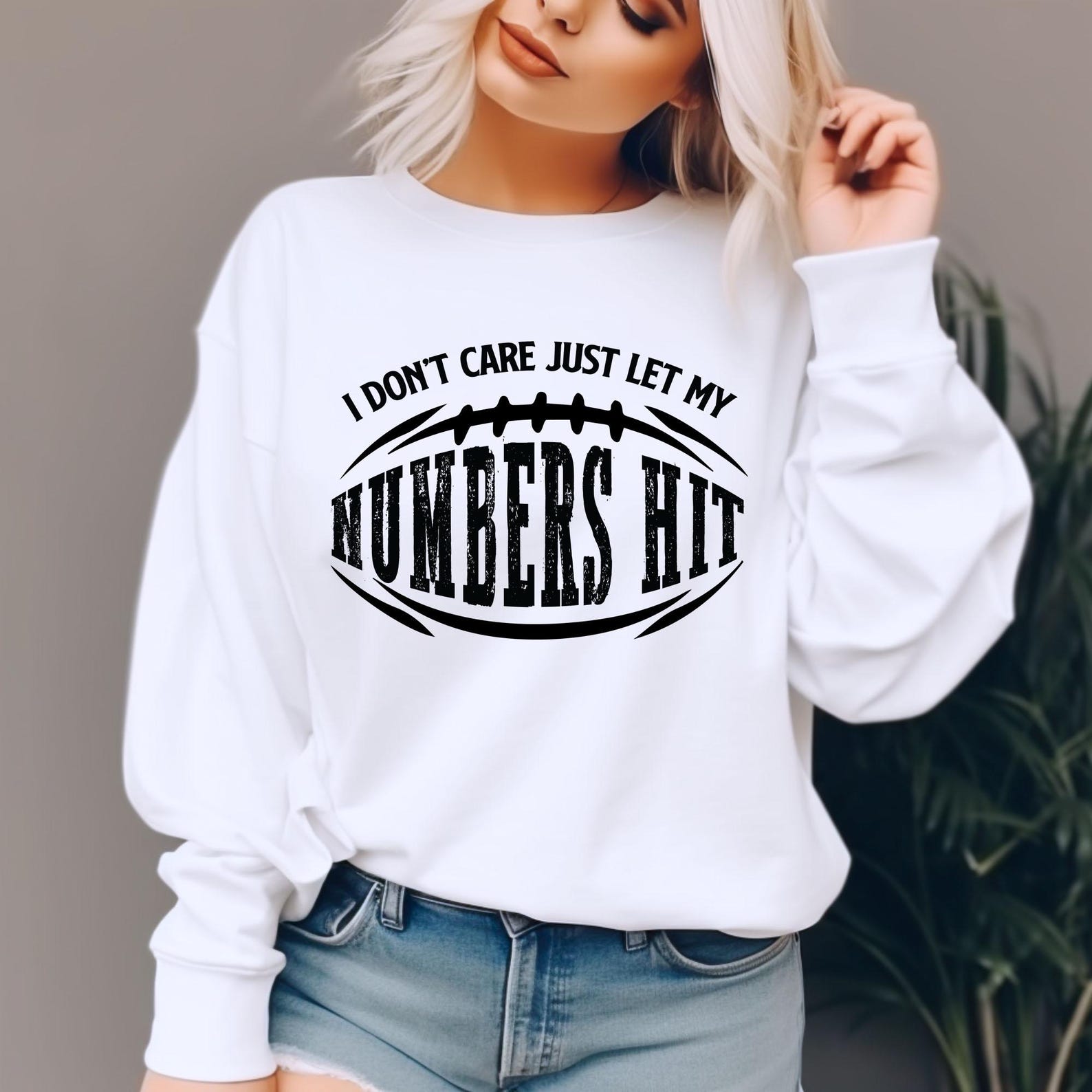 I Don't Care Just Let My Numbers Hit SVG, Funny Football Betting Shirt ...