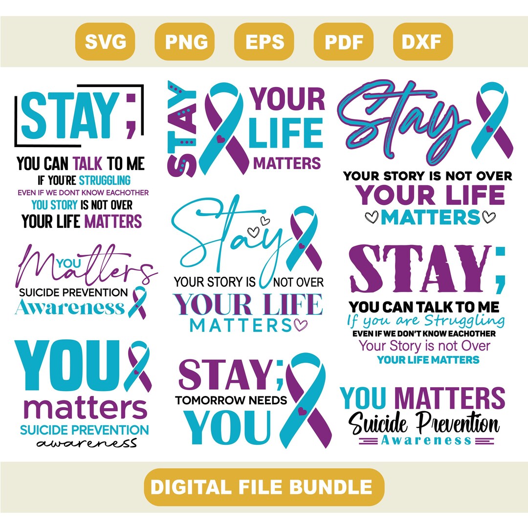 Suicide Prevention Awareness Svg Bundle, Stay National Suicide ...