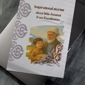 Inspirational Stories About Little Azamat From Kazakhstan – Printable ...