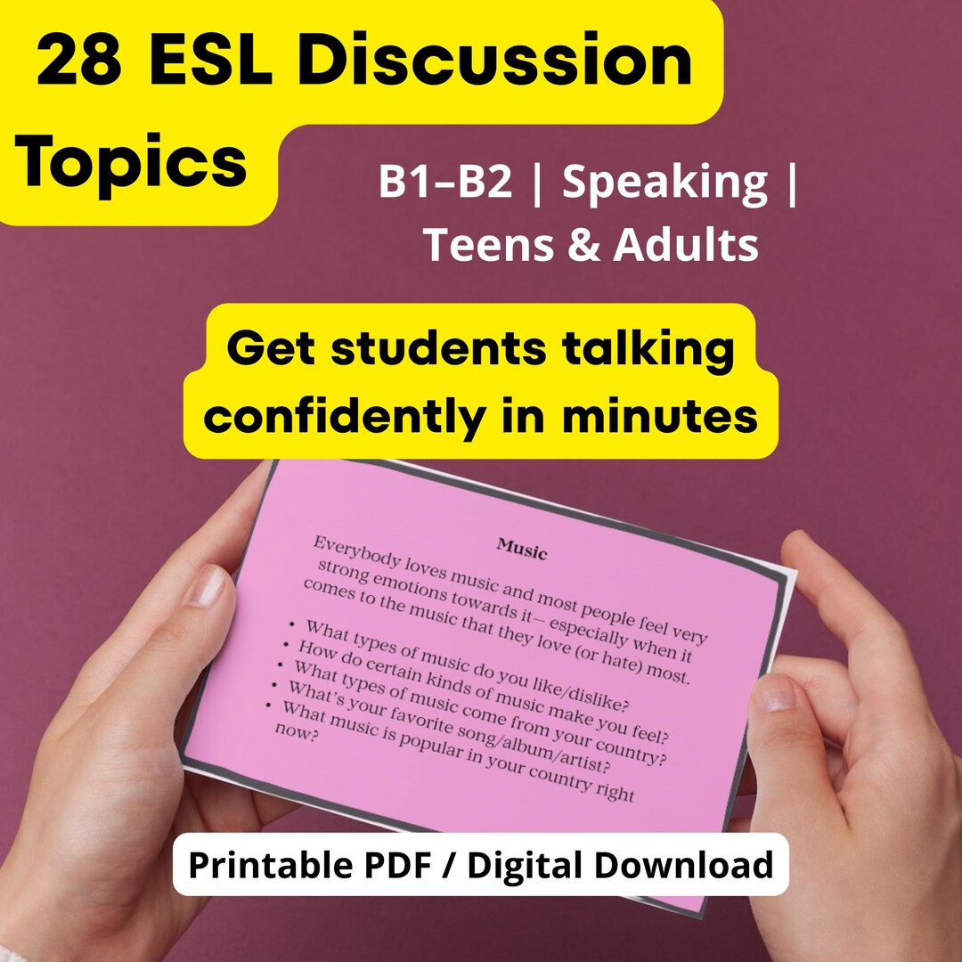 28 ESL Discussion Topics – Printable Conversation Questions (PDF) B1–B2 ...
