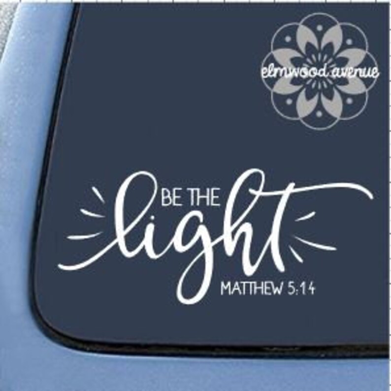 Be the Light Matthew 5:14 Christian Decal Religious - Etsy