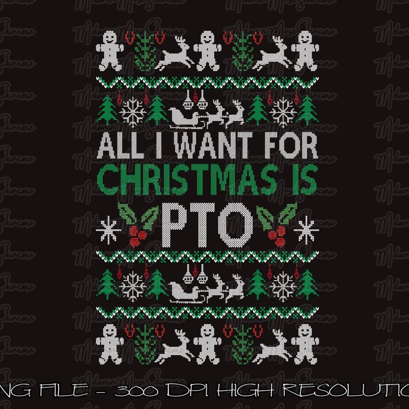 All I Want for Christmas is Pto Sweater - Etsy