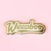 Weeaboo Pin Hard Enamel Gold 3cm Anime Otaku Japanese Lapel Pin Brooch ...