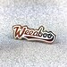 Weeaboo Pin Hard Enamel Gold 3cm - Anime Otaku Japanese Lapel Pin ...