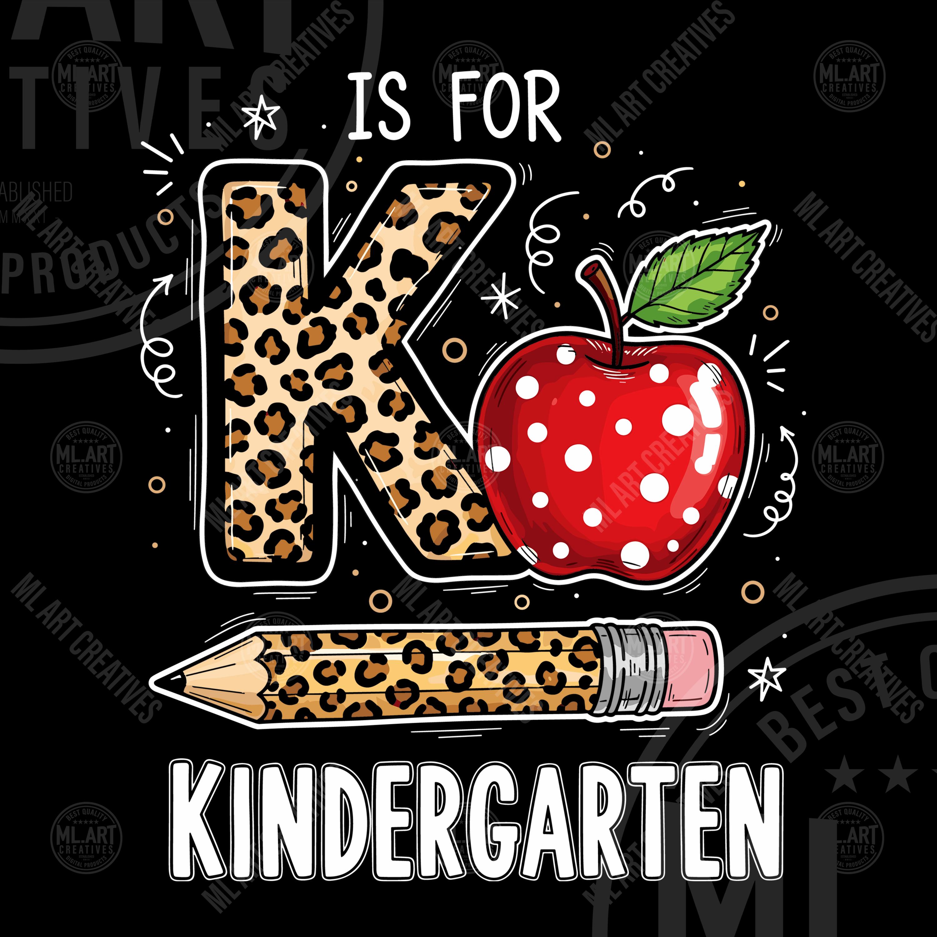K is for Kindergarten PNG, Leopard Back to School Sublimation, Teacher ...