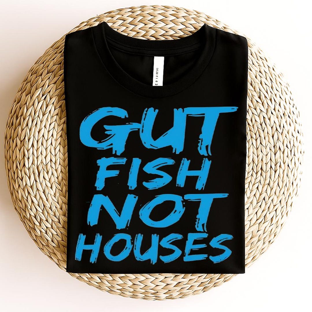 Gut Fish Not Houses PNG Vintage Fishing Skeleton, Funny Fisherman Quote ...