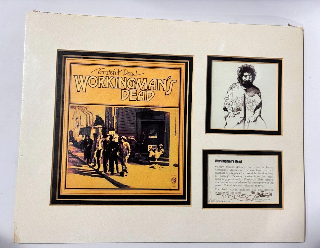 SIGNED 1997 Grateful Dead Workingman's Dead Stanley Mouse Alton Kelly ...