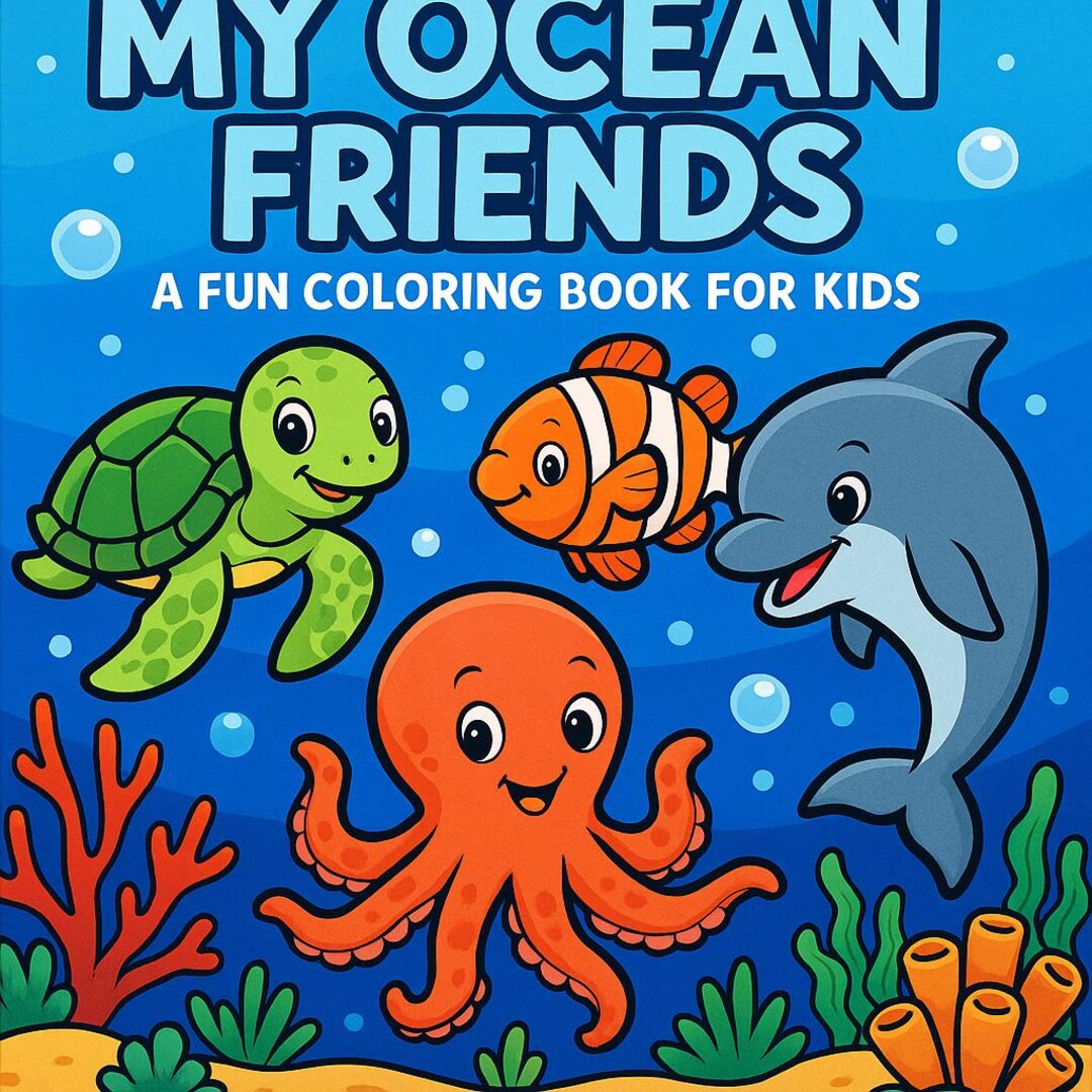 My Ocean Friends Coloring Book for Kids – 15 Printable Ocean Animal ...