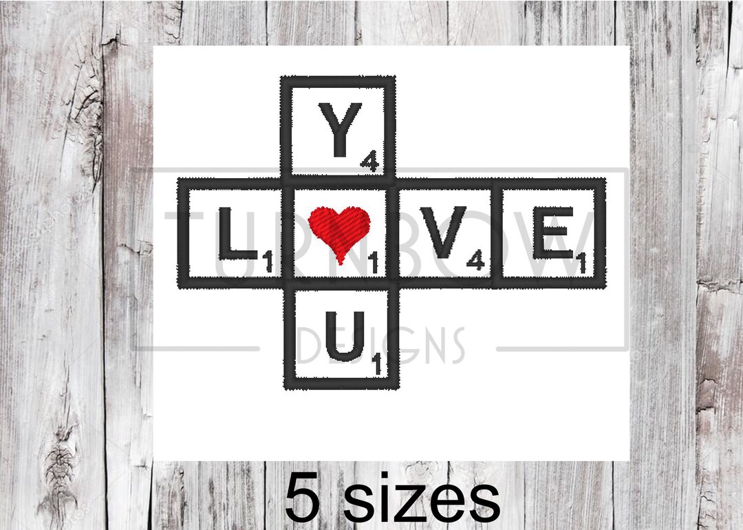 Scrabble Tiles Love You With Heart Machine Embroidery Download Pattern ...