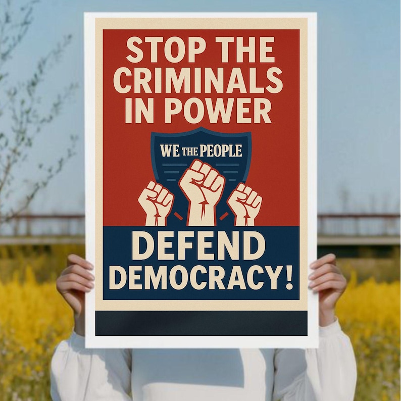 Stop the Criminals in Power,anti Trump Protest Sign,defend Democracy ...
