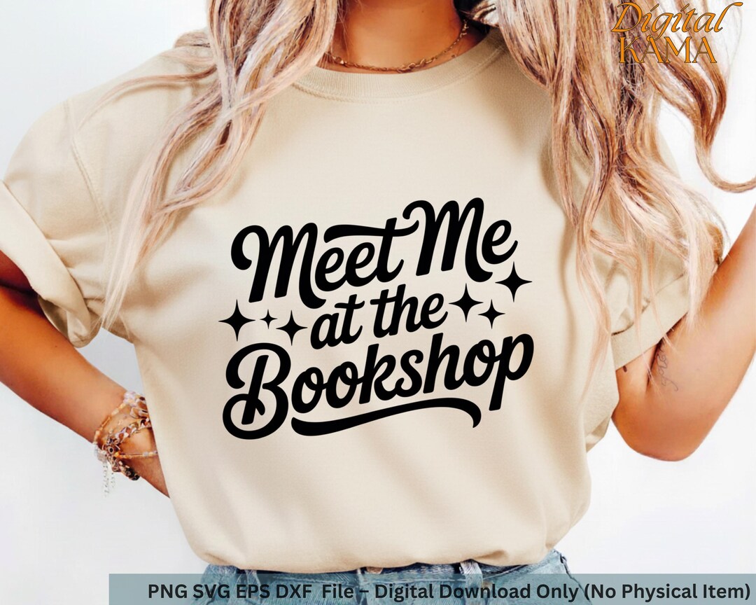 Meet Me at the Bookshop SVG, Retro Book Lover Quote, Reading Shirt ...