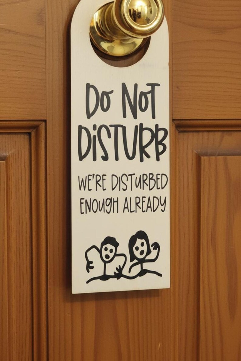 Door Hangers – Disturbed Enough Already, Funny/rude/cute/gift/present ...