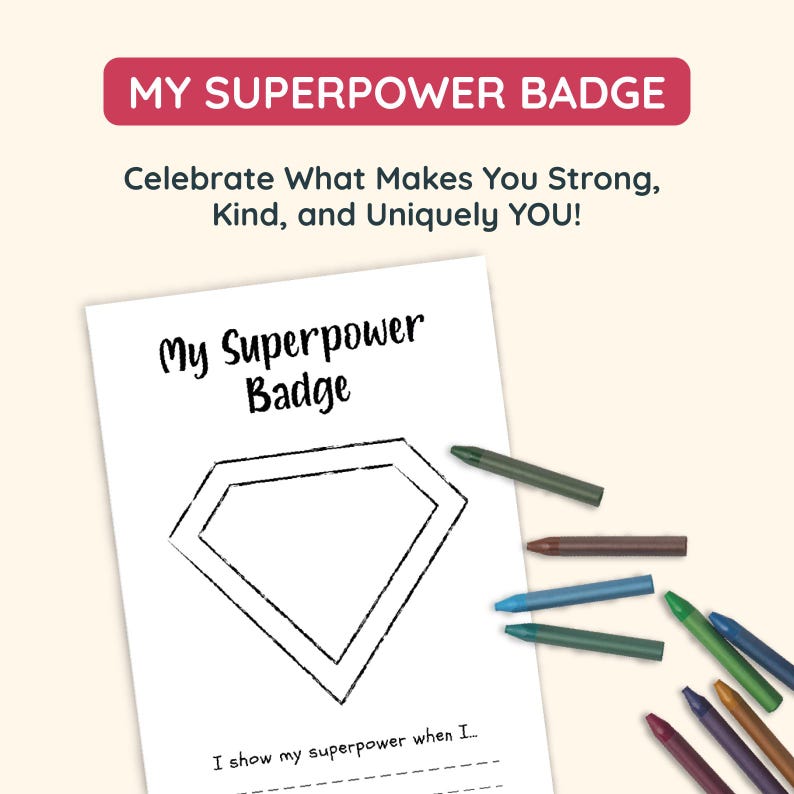 My Superpower Badge | Printable SEL Activity for Kids | Confidence ...