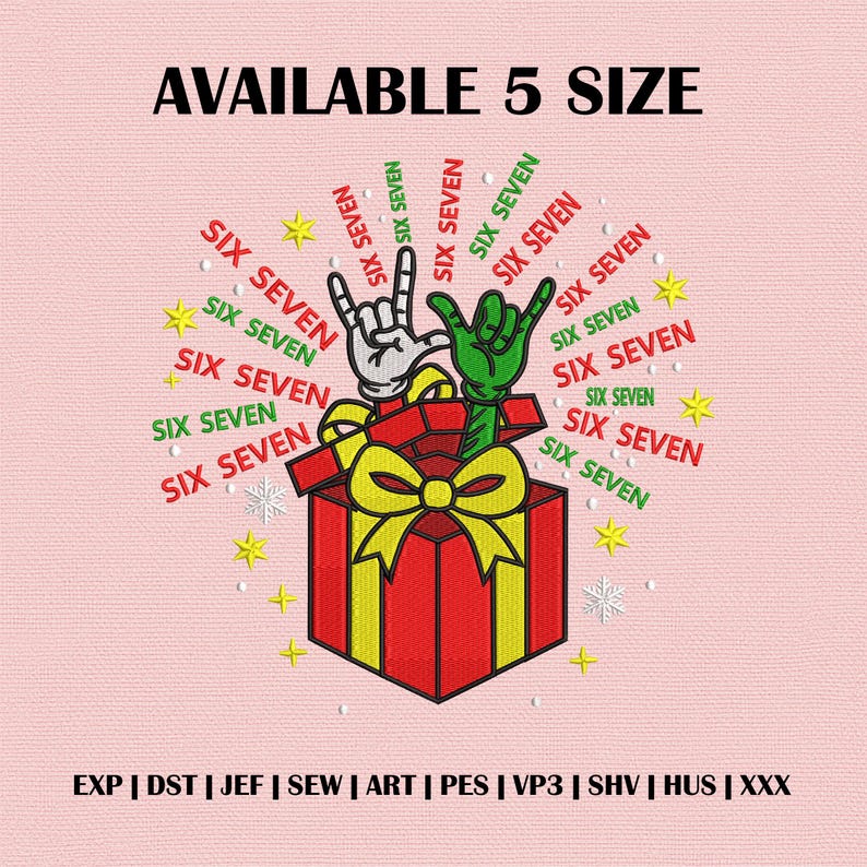 67 Christmas ASL Embroidery Design, Six Seven Meme (5 Sizes) (digital ...