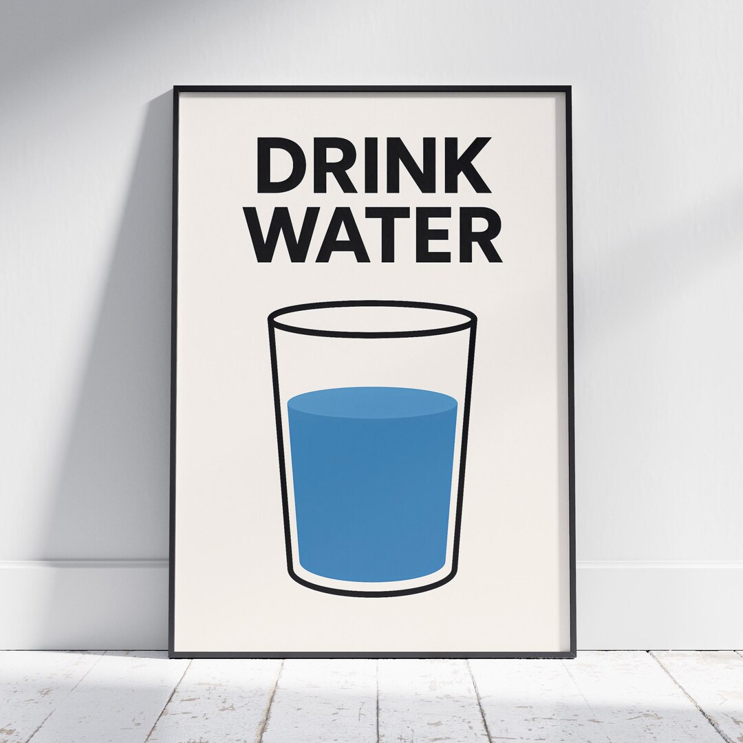 Drink Water Reminder Print: Bold Text, Healthy Lifestyle Art (digital ...