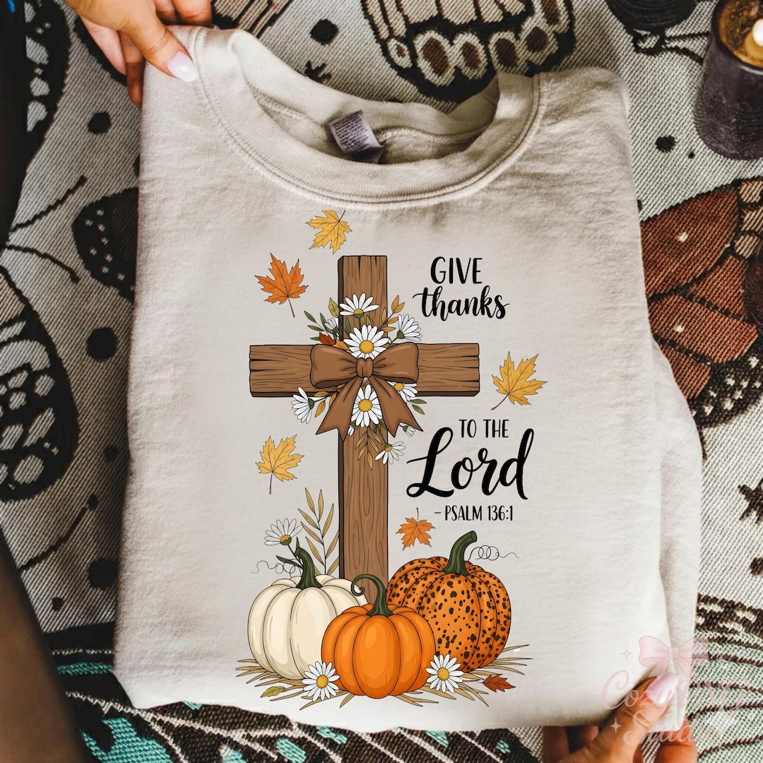 Give Thanks to the Lord PNG, Psalm 136:1 Fall Christian Sublimation ...