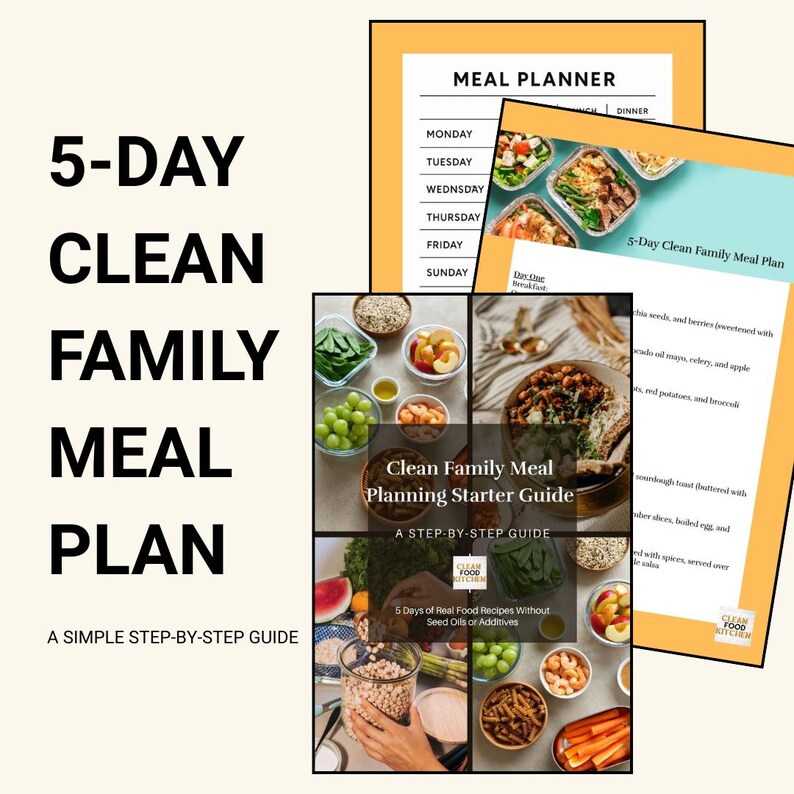 Clean Family Meal Planning Starter Guide | 5-day Real Food Guide ...