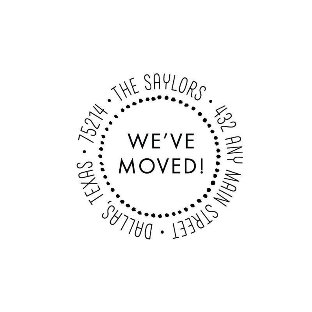 We Moved Address Stamp, Circle Round Return Address Rubber or Self ...