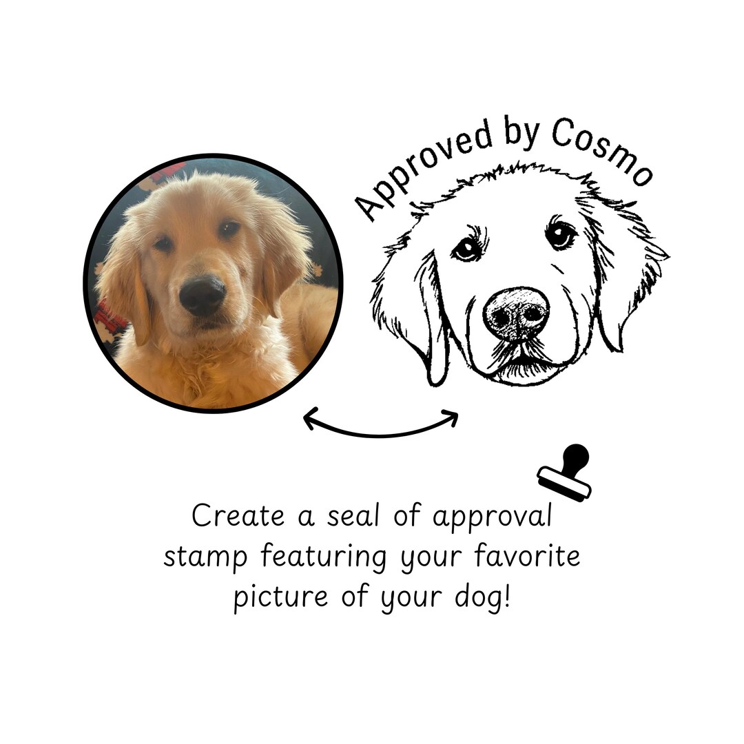 Custom Dog Portrait Stamp, Pet Photo Personalized Pet 'seal of Approval ...