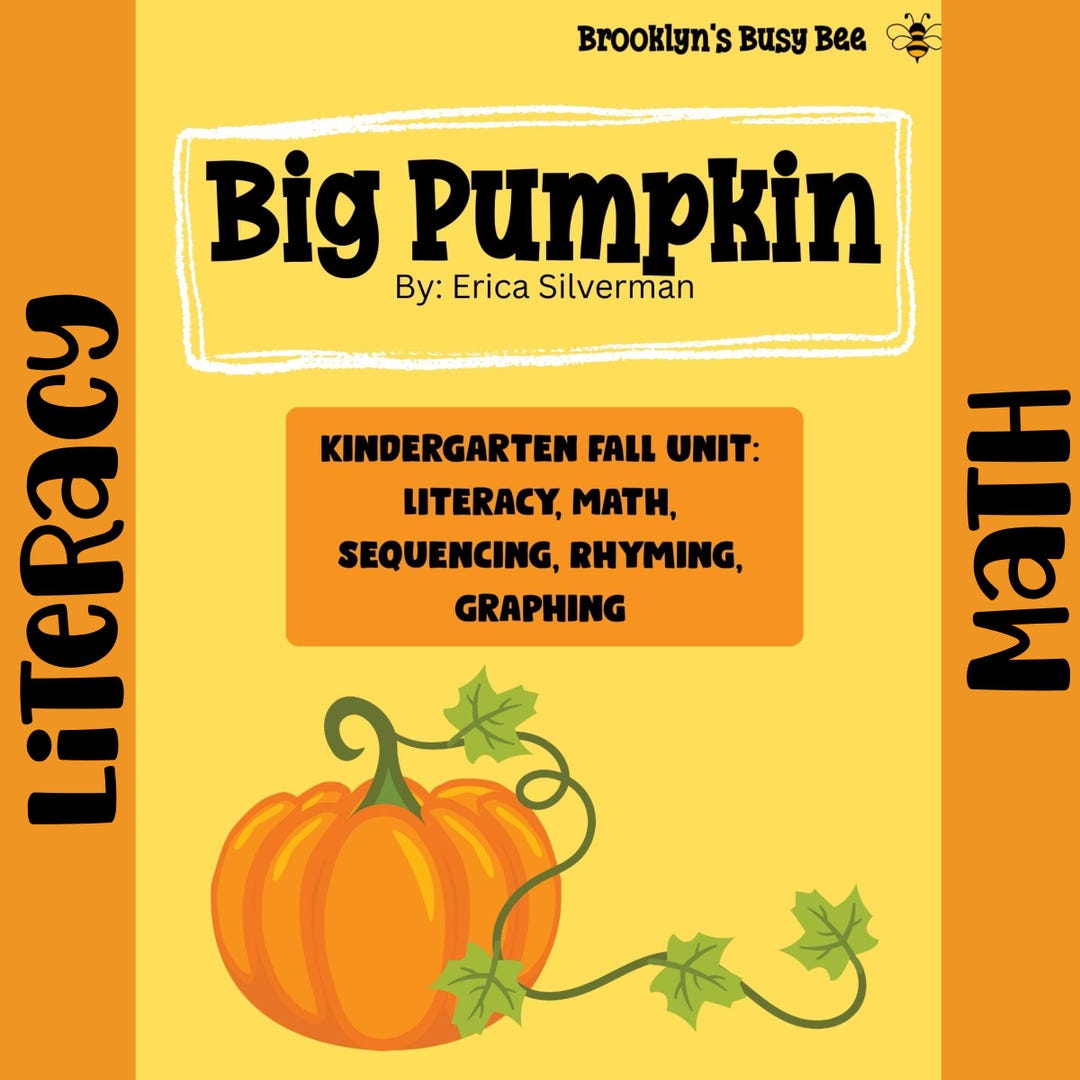 Kindergarten Fall Unit | Big Pumpkin Literacy, Math, Sequencing ...