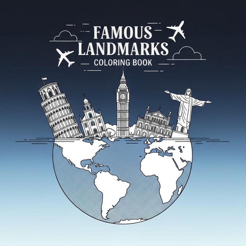 Famous Landmarks Coloring Book – 50 Pages of Iconic Wonders From Around ...