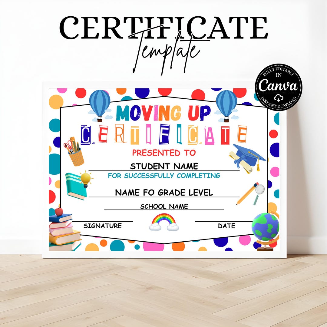 Editable Moving up Certificate Canva Template - Printable Pre-k ...