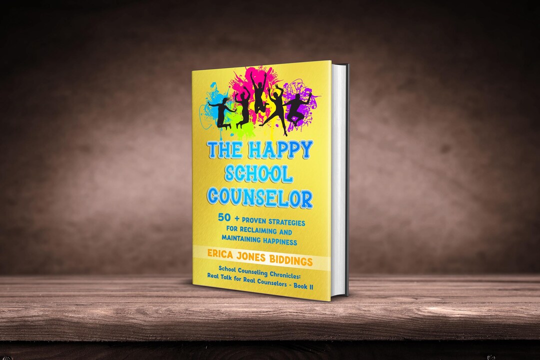 The Happy School Counselor Book, Counseling Inspiration, Professional ...
