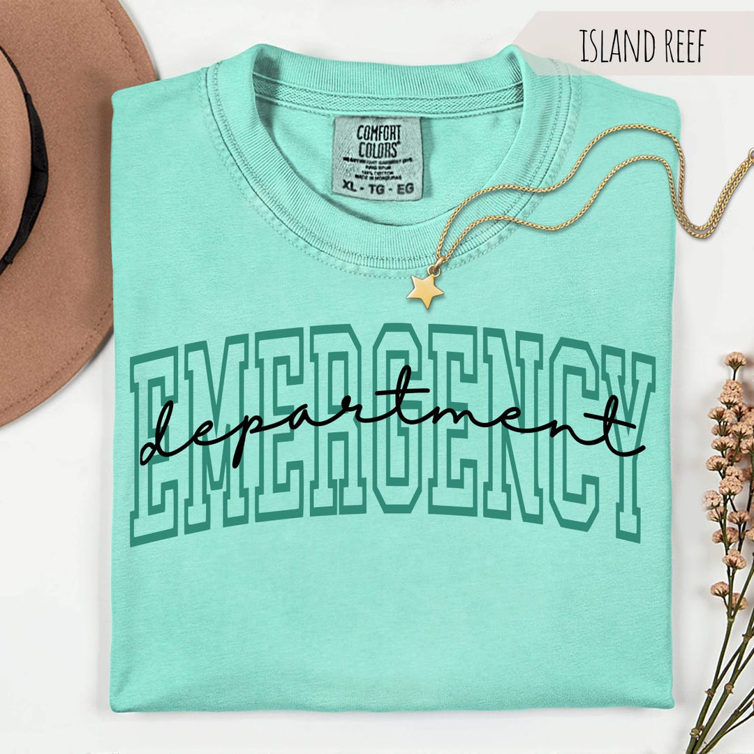 Emergency Department Comfort Colors ER Nurse Shirt: Emergency Room Team ...