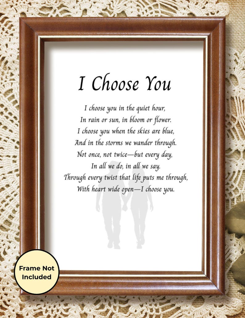 I Choose You Love Poem Print – Anniversary Gift, Sentimental Wall Art ...