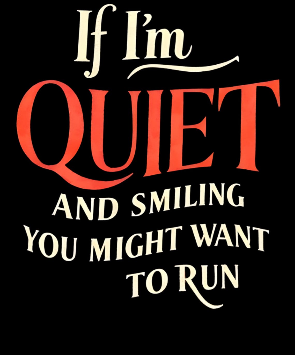 Funny Sarcastic Quote Shirt Design | If I'm Quiet PNG (instant Download ...