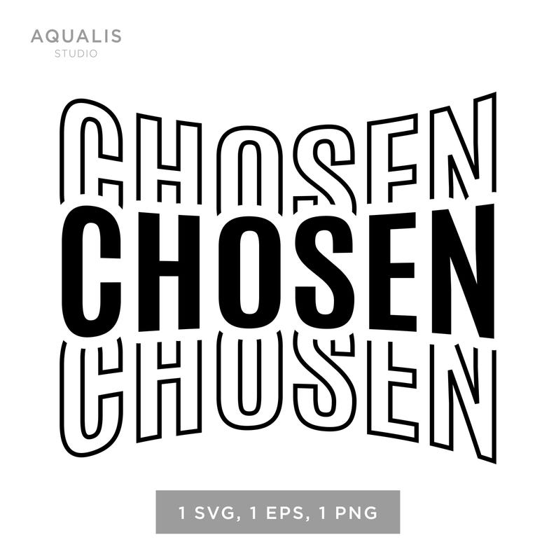Chosen Christian Typography SVG, Modern Faith Shirt Design (digital ...