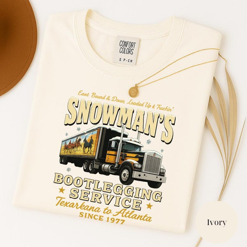 Snowman’s Bootlegging Service Comfort Color, Smokey and the Bandit ...