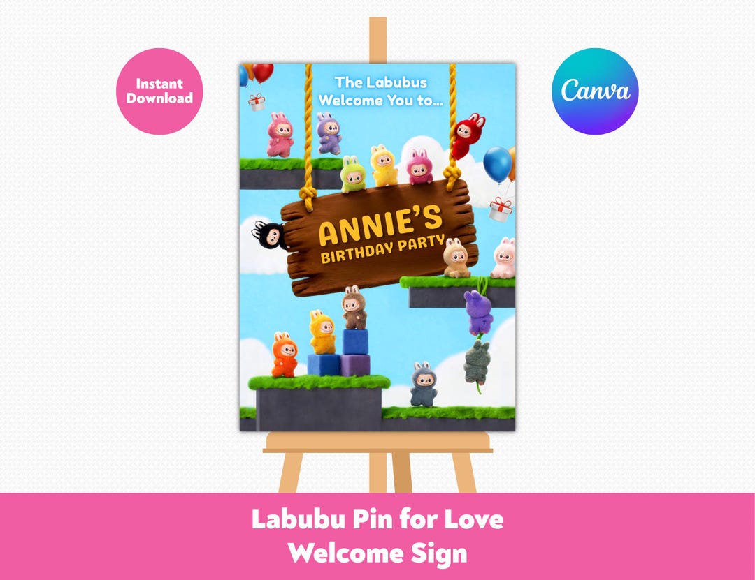 Editable Labubu Birthday Party Welcome Sign | Labubu Pin for Love Kids ...
