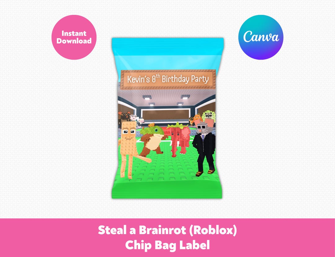 Editable Roblox Steal a Brainrot Chip Bag Label | Italian Brainrot Kids ...