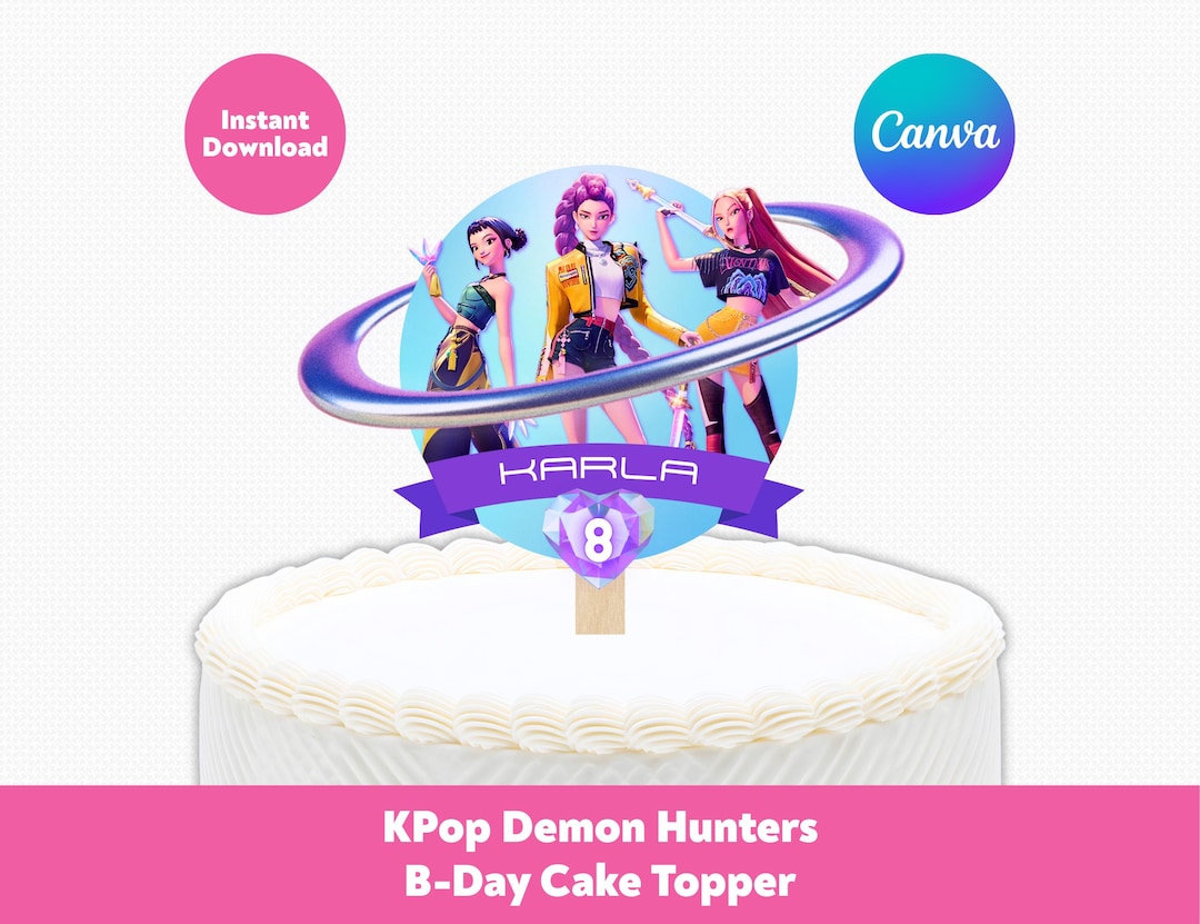 Editable Kpop Demon Hunters Birthday Cake Topper | HUNTR/X Kids ...