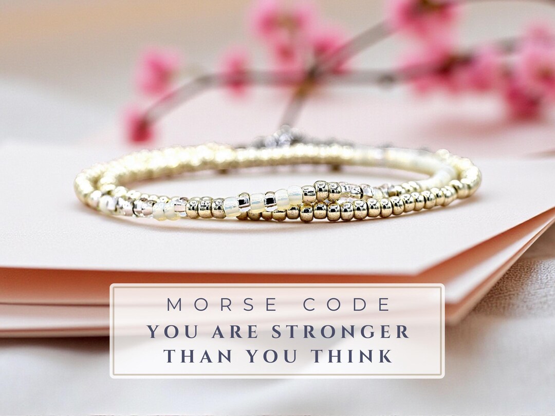 Morse Code Bracelet: You Are Stronger Than You Think Inspirational ...