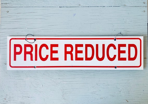 Price Reduced Sign