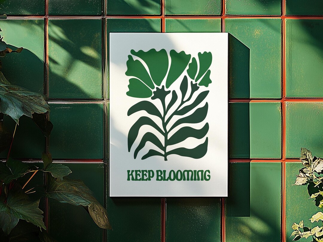 Keep Blooming Print: Minimalist Green Floral Art (digital Download) - Etsy