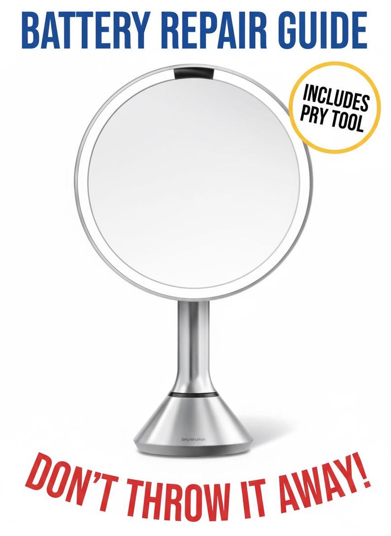 Simplehuman Mirror Battery Replacement Kit: Printed Step-by-step Guide ...