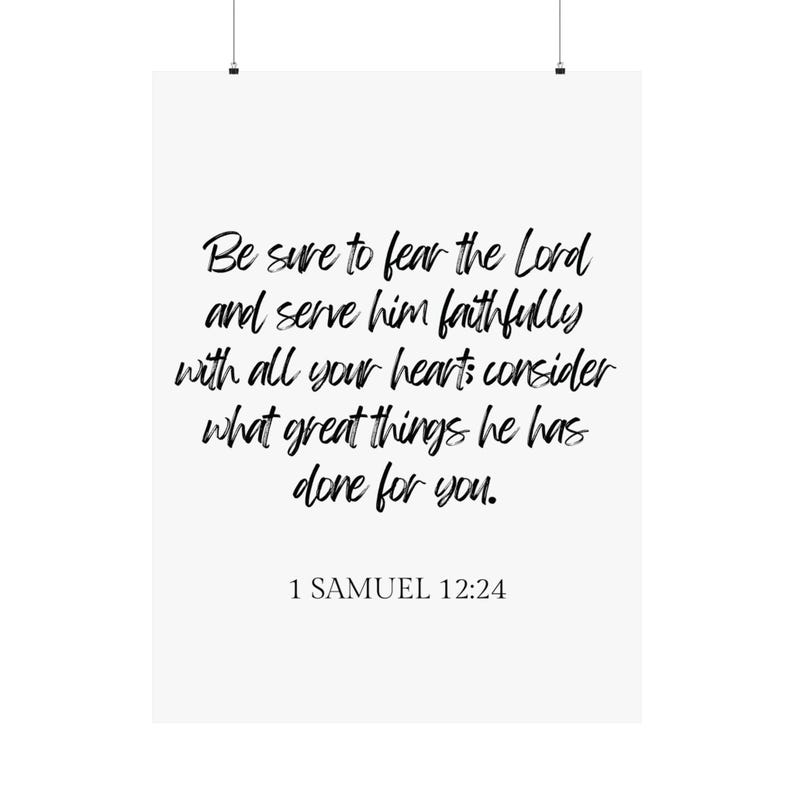 Faith Culture - 1 Samuel 12:24 Poster - Christian Wall Art - Serve Him ...