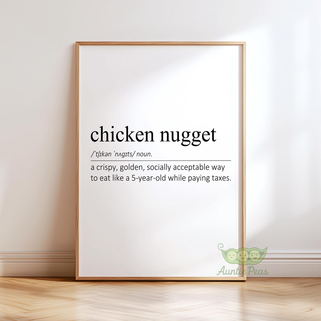 Chicken Nugget Definition Print, Funny Quote Wall Art, Minimalist ...